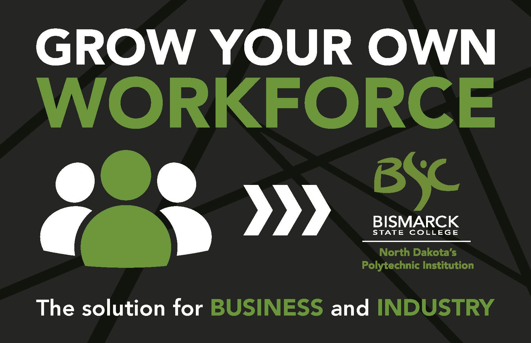 Grow Your Own | Bismarck State College